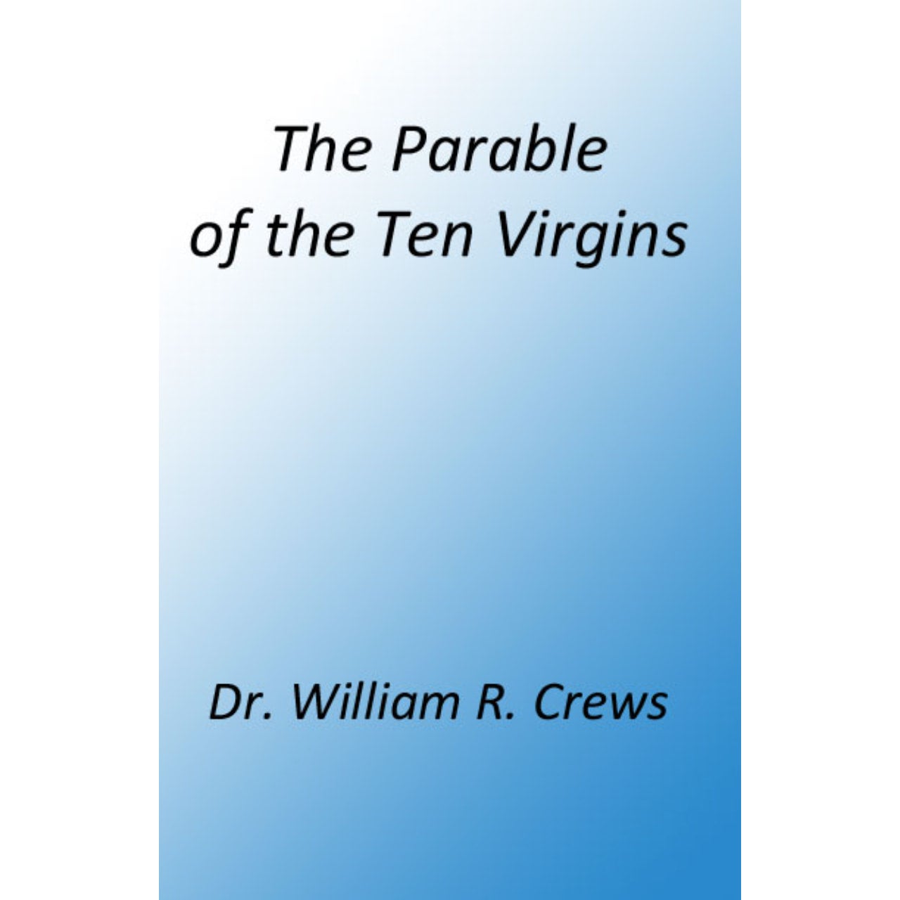 The Parable of the Ten Virgins | The Awakening Hour